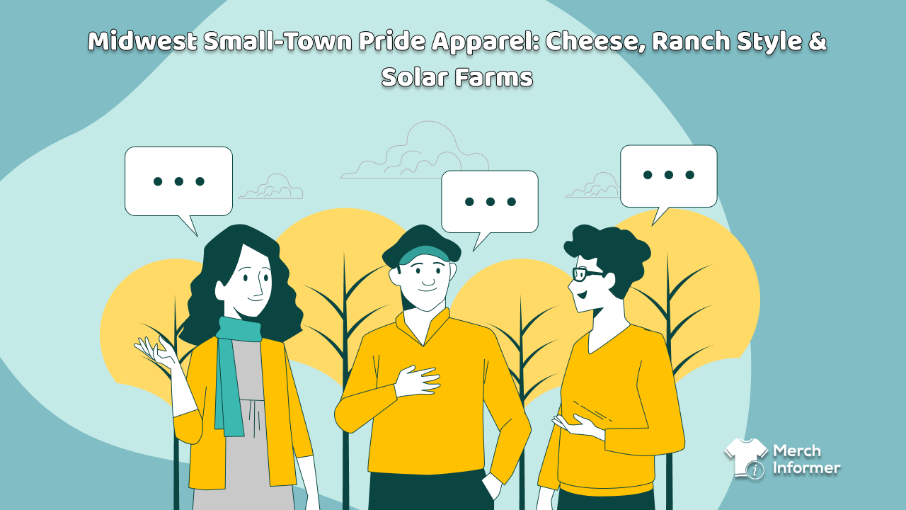 Midwest Small-Town Pride Apparel: Cheese, Ranch Style & Solar Farms ...